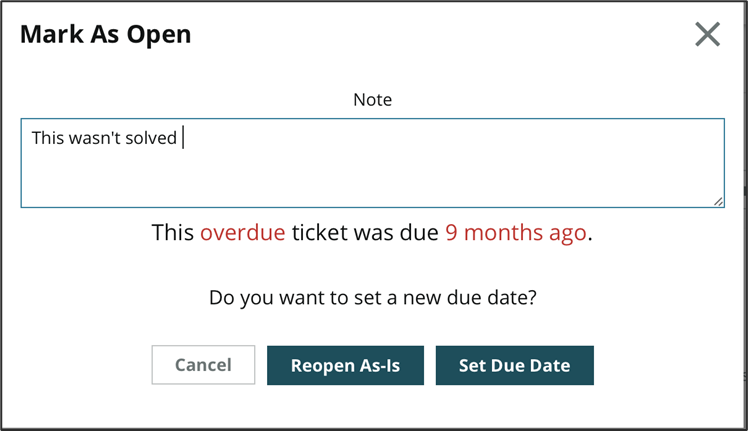 Capturing Notes as Part of Reopening Tickets